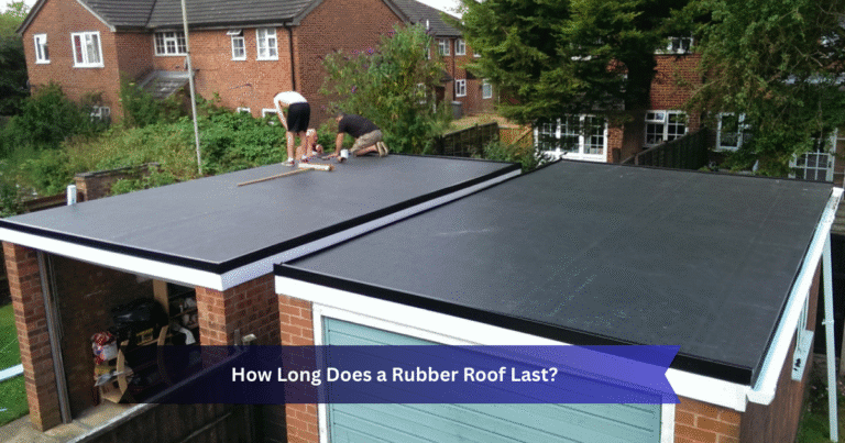 How Long Does a Rubber Roof Last? EPDM Lifespan in the U.S.